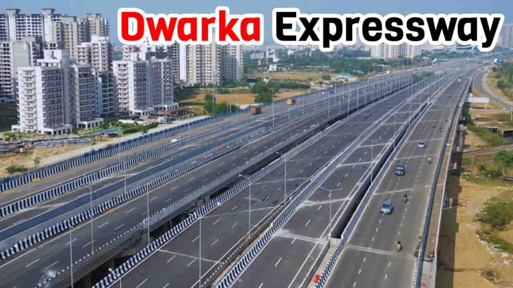 Dwarka Expressway: Route, Map, Cost, Progress, and Latest Updates ...