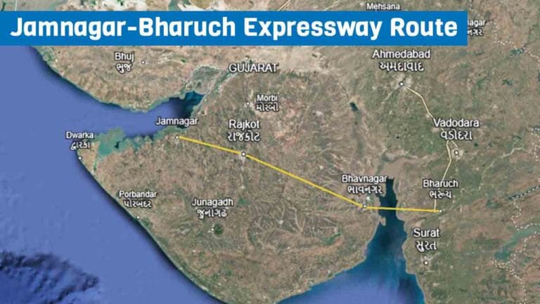 Jamnagar-Bhavnagar-Bharuch Expressway: Route, Map, Project Status and ...